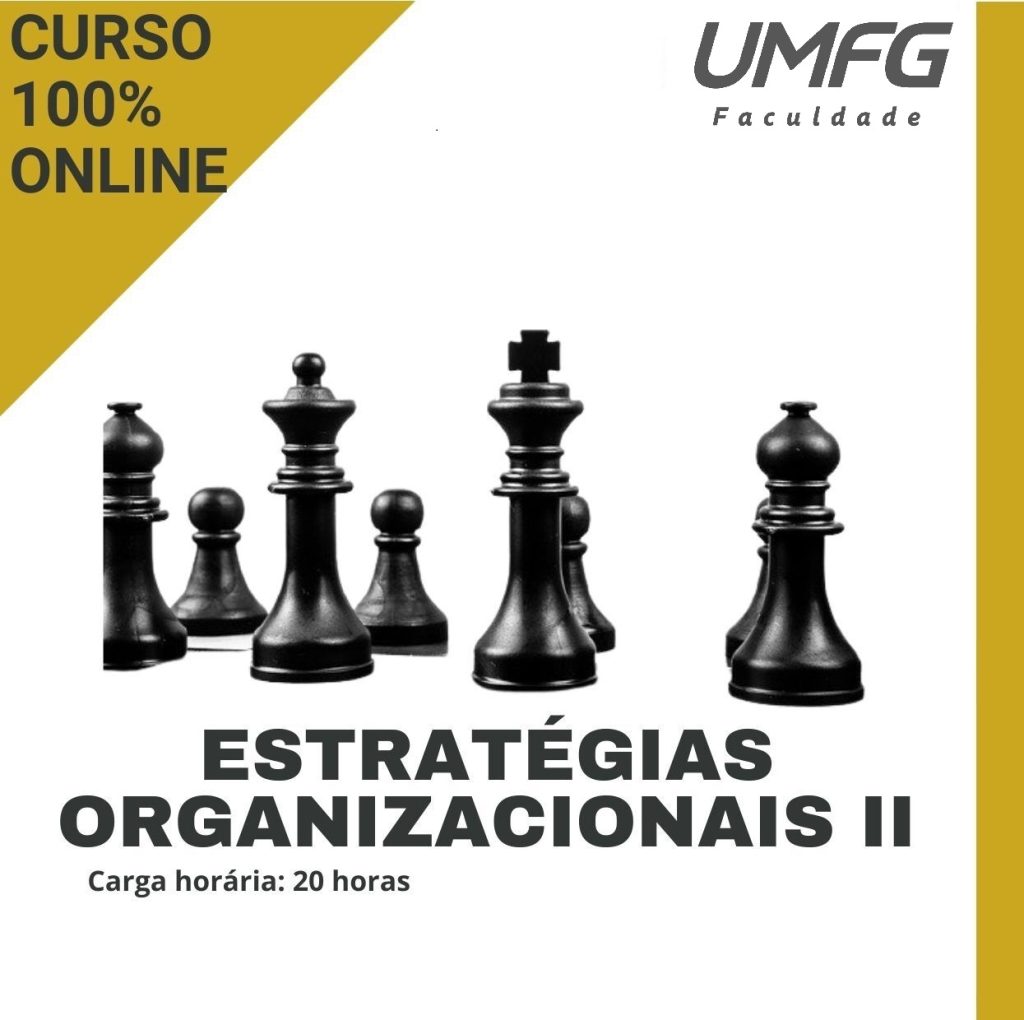 Estratégias organizacionais II – Cursos UMFG