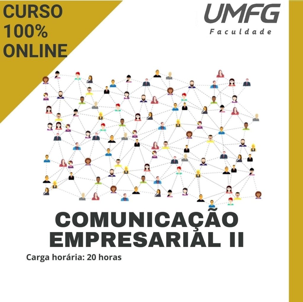 Comunicação empresarial II (E200-21) – Cursos UMFG